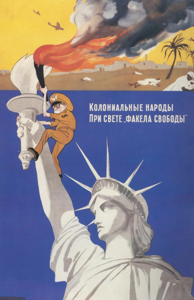 Colonial peoples in the light of the ‘torch of liberty’ (Soviet poster ...