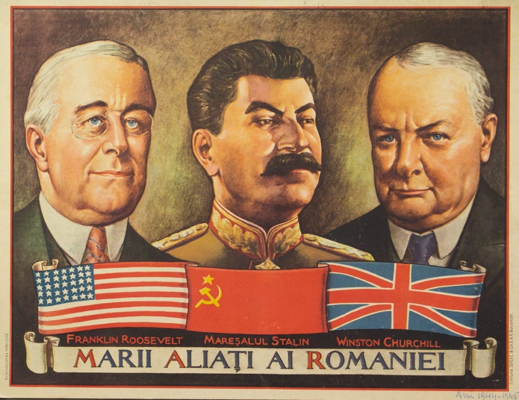 Great Allies of Romania (Romanian poster, ca. 1944-45) - The Propaganda ...